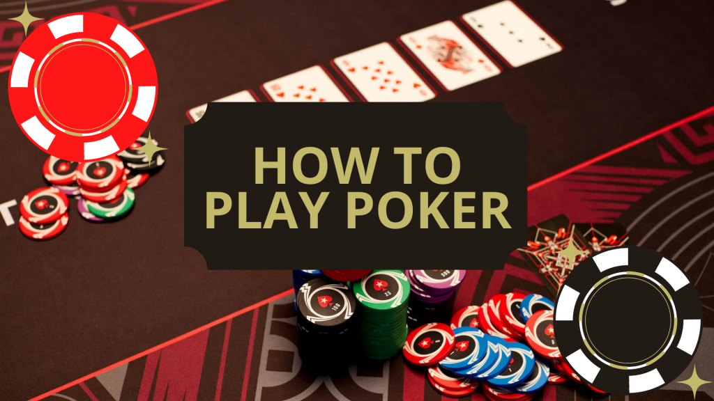 How to play poker: rules and strategies